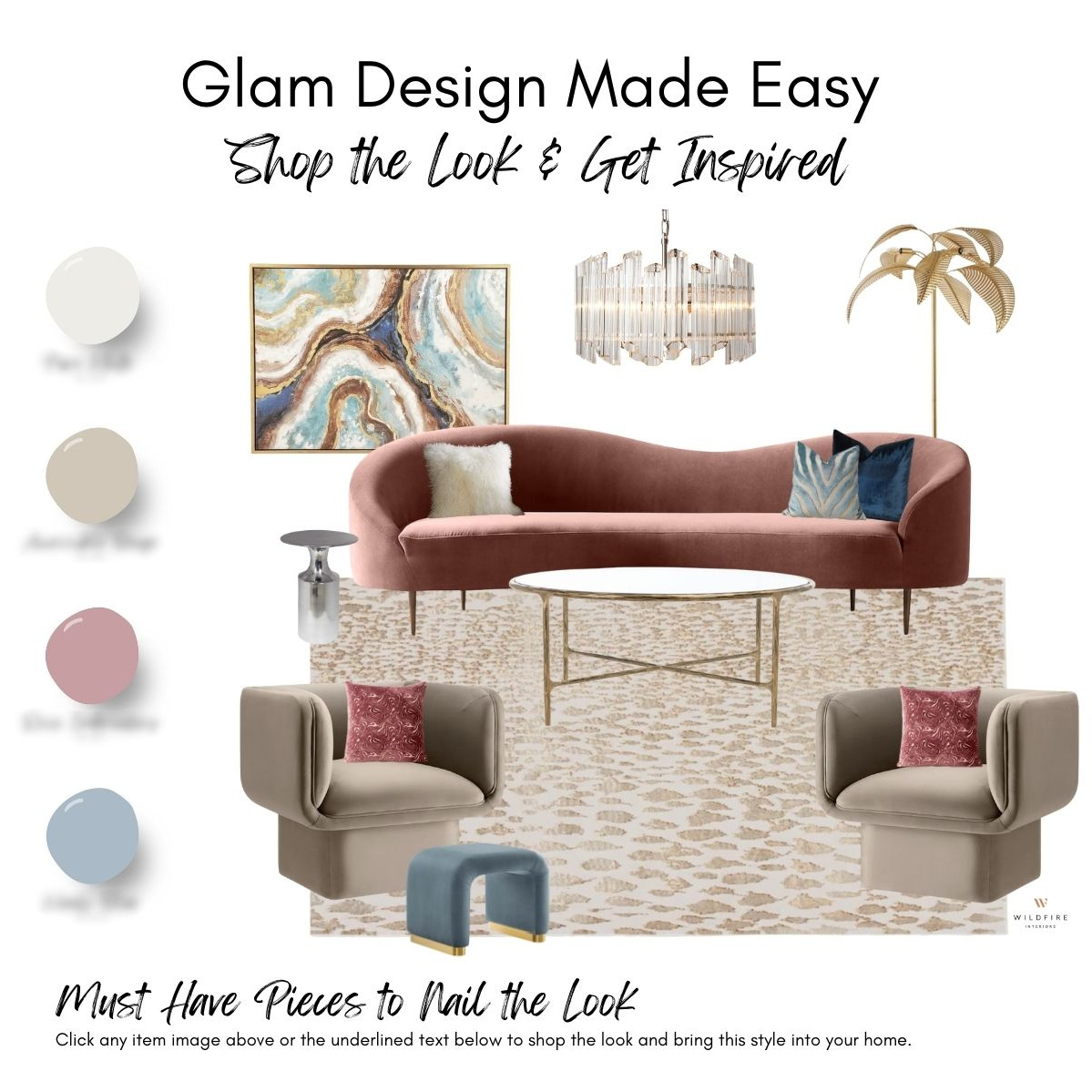 Glam Design Style Freebie - Wildfire Interiors
